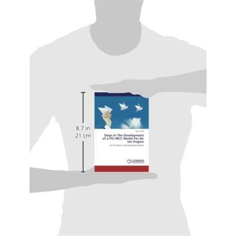 Steps In The Development Of A Pic Mcc Model For An Ion Engine Book