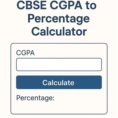 Cbse Cgpa To Percentage Calculator Quick And Accurate