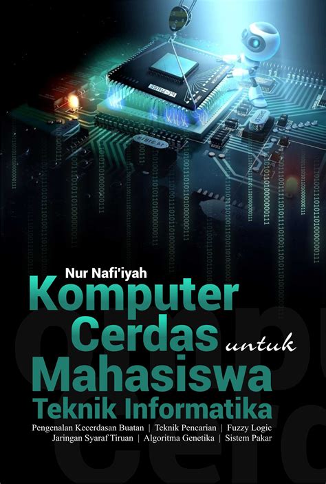 Buku Ajar Komputer Cerdas Untuk Mahasiswa Teknik Informatika Penerbit Buku Deepublish