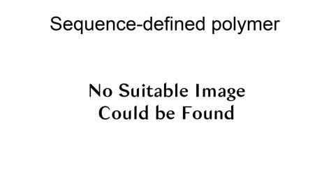 Sequence Defined Polymer Youtube