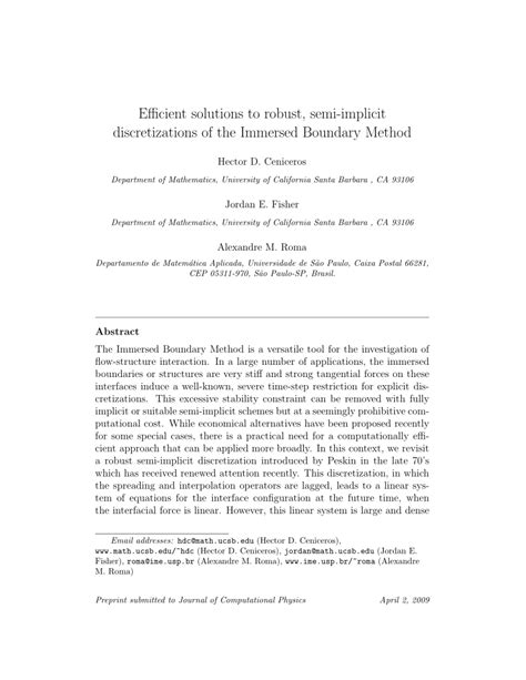 Pdf Efficient Solutions To Robust Semi Implicit Discretizations Of The Immersed Boundary Method