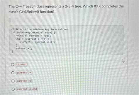 Solved The C Tree234 Class Represents A 2 3 4 Tree Which