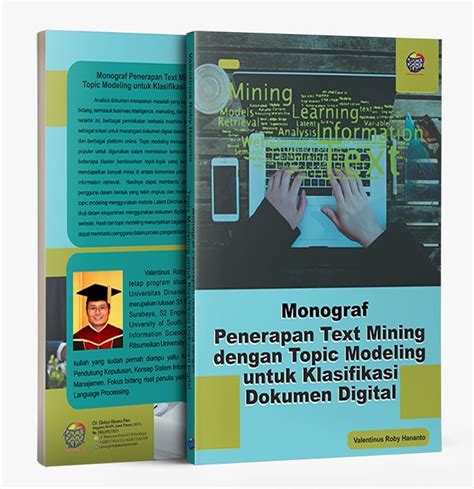 Monograf Penerapan Text Mining Dengan Topic Modeling Untuk Klasifikasi