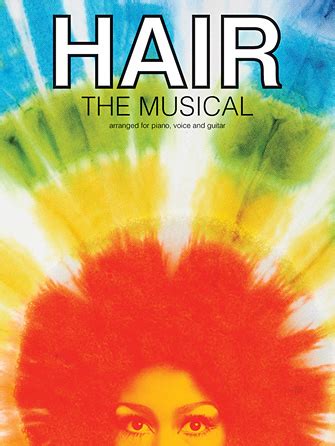 Hair The Musical Sheet Music Vocal Selections 14043685 By Hal Leonard