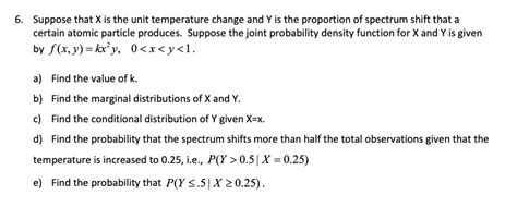 Solved 6 Suppose That X Is The Unit Temperature Change And Chegg Com