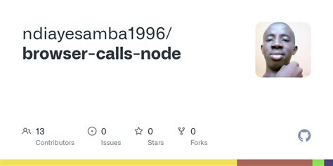 Github Ndiayesamba1996browser Calls Node