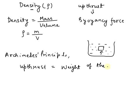 Solved What Is The Relation Between Density And Upthrust Of A Liquid Please Answer Me Fast