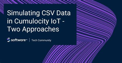 software ag on linkedin simulating csv data in cumulocity iot two approaches