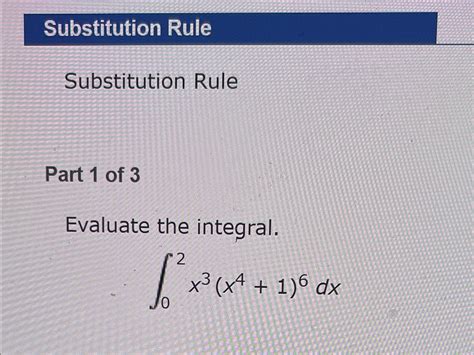 Solved Substitution Rulesubstitution Rulepart 1 ﻿of