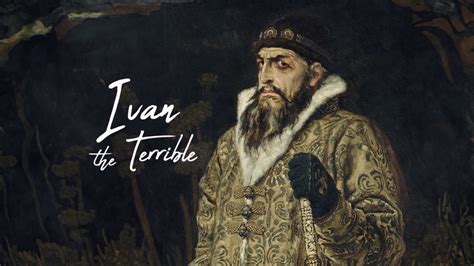 A Moment In History Ivan The Terrible Fism Tv