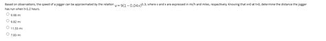 Solved Based On Observations The Speed Of A Jogger Can Be Chegg