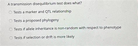 High Quality Solution A Transmission Disequilibrium Test Does Whattests A