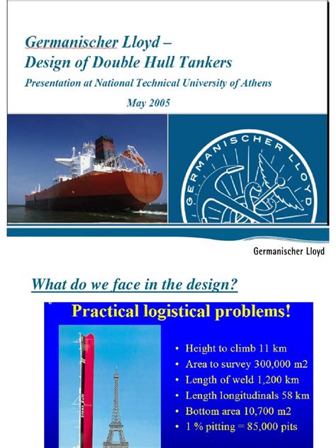 Design Of Double Hull Tankers Gl Presentation May 2005 Oil Tanker Fatigue Material
