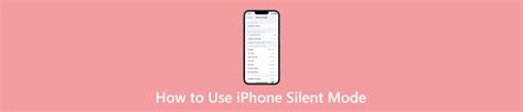 Use Iphone Silent Mode For Better Notifications Management
