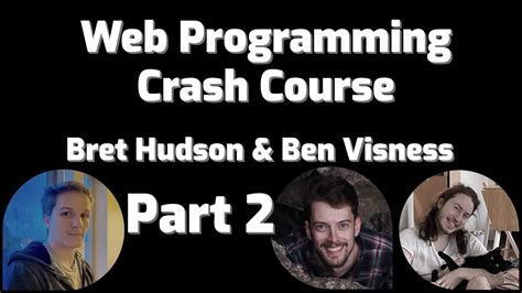 Web Programming Crash Course Part 2 Youtube