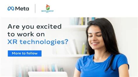 Meity Startup Hub And Meta Collaborate To Support Xr Technology