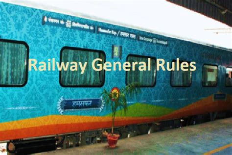 General Indian Railway Rules One Must Know Suchna Sansaar