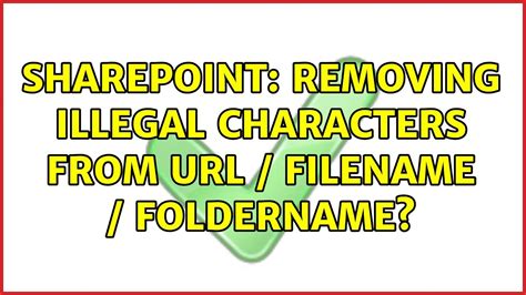 sharepoint removing illegal characters from url filename