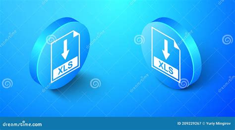Isometric Xls File Document Icon Download Xls Button Icon Isolated On Blue Background Blue