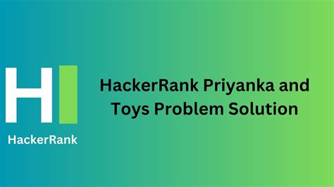 Hackerrank Priyanka And Toys Problem Solution