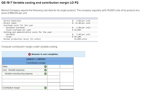 Solved QS 19 7 Variable Costing And Contribution Margin LO Chegg Com