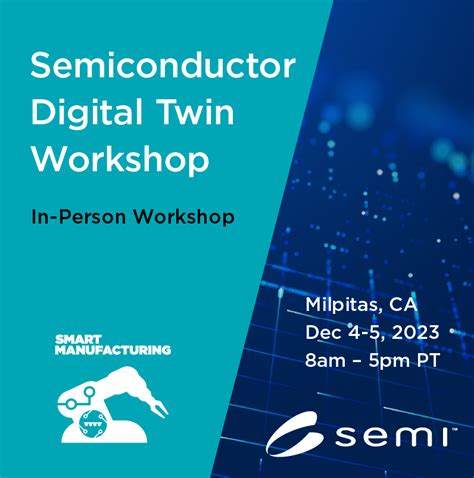 Semiconductor Digital Twin Workshop Semi