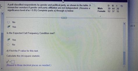 Solved Find The Chi Sqaure Statistics Fine The P Valuechi