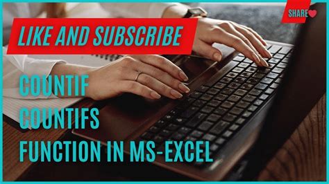 How To Use Countif And Countifs Function In Excel Computer Gyan