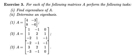 Solved Exercise For Each Of The Following Matrices A Chegg