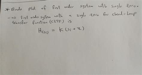 Solved 9 As Bode Plot Of First Order System With Single Chegg Com