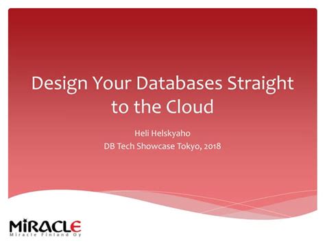 Db Tech Showcase Tokyo 2018 Dbts2018 B36 『design Your Databases Db Tech Showcase Tokyo 2018 Dbts2018 B36 『design Your Databases
