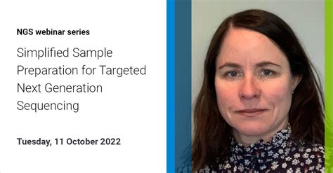 Agilent Diagnostics And Genomics Solutions On Linkedin Exploring Topics In Ngs Workflows Part 2