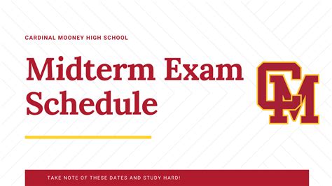 Midterm Exam Schedule Set Cardinal Mooney