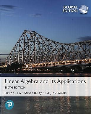 Linear Algebra And Its Applications Global Edition EBook Lay David