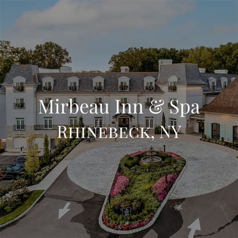 Mirbeau Inn And Spa Beacon Ny