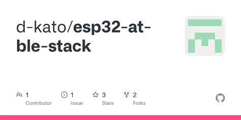 Github D Kato Esp At Ble Stack