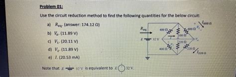 Solved Use The Circuit Reduction Method To Find The Chegg Com