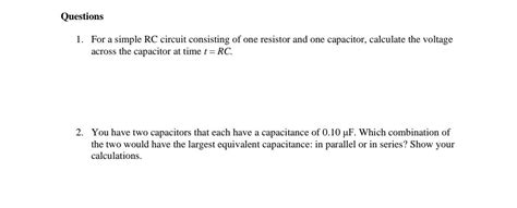 Solved 1 For A Simple RC Circuit Consisting Of One Resistor Chegg