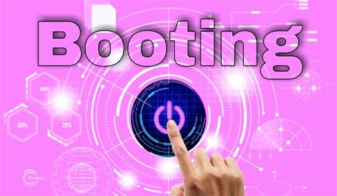 What Is Booting Its Types Education Explorer