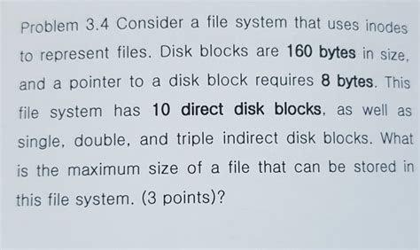 solved problem 3 4 consider a file system that uses inodes