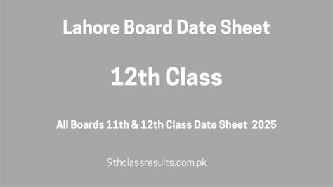 11th Class Date Sheet 2025 Lahore Board 9th Class Results 2025