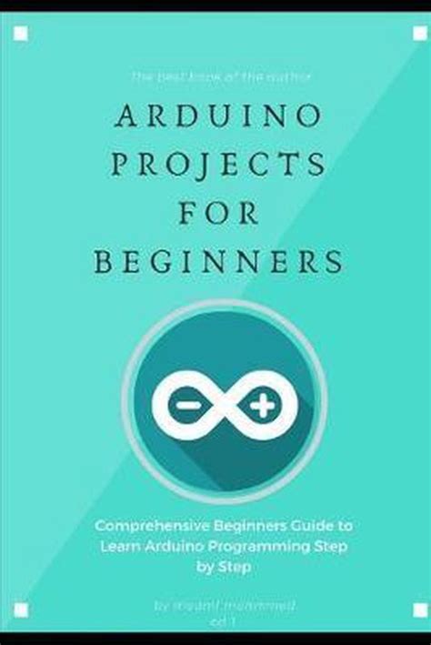 arduino projects for beginners learn arduino programming and set up