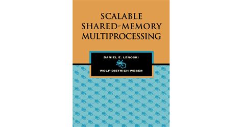 Preface Scalable Shared Memory Multiprocessing Book