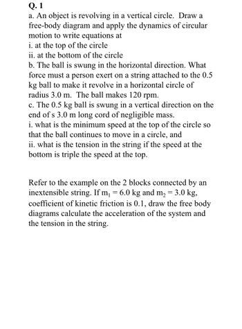 Answered Q A An Object Is Revolving In A Vertical Circle Draw A Free Body Diagram And Apply