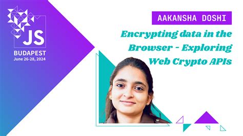 Encrypting Data In The Browser Exploring Web Crypto Apis By Aakansha