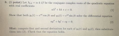 Solved Let Lambda12 Alpha Plusminus Ibeta Be The