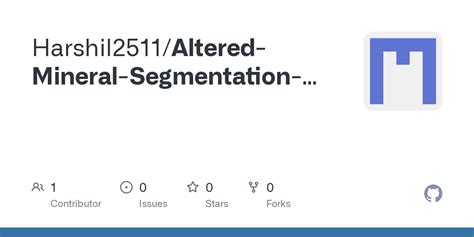 Github Harshil2511altered Mineral Segmentation Using Cnn