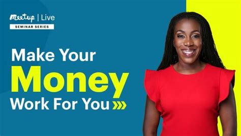 Meetup On Linkedin Seminar Series Make Your Money Work For You Thu