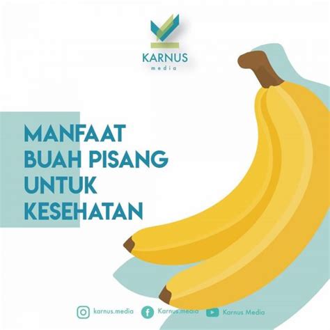 Manfaat Buah Pisang Untuk Kesehatan
