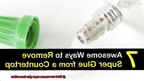 What Can Remove Super Glue From Rubber Glue Things